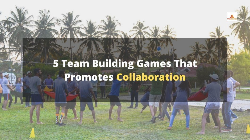 5 Team Building Games That Promotes Collaboration | Trebound | Trebound