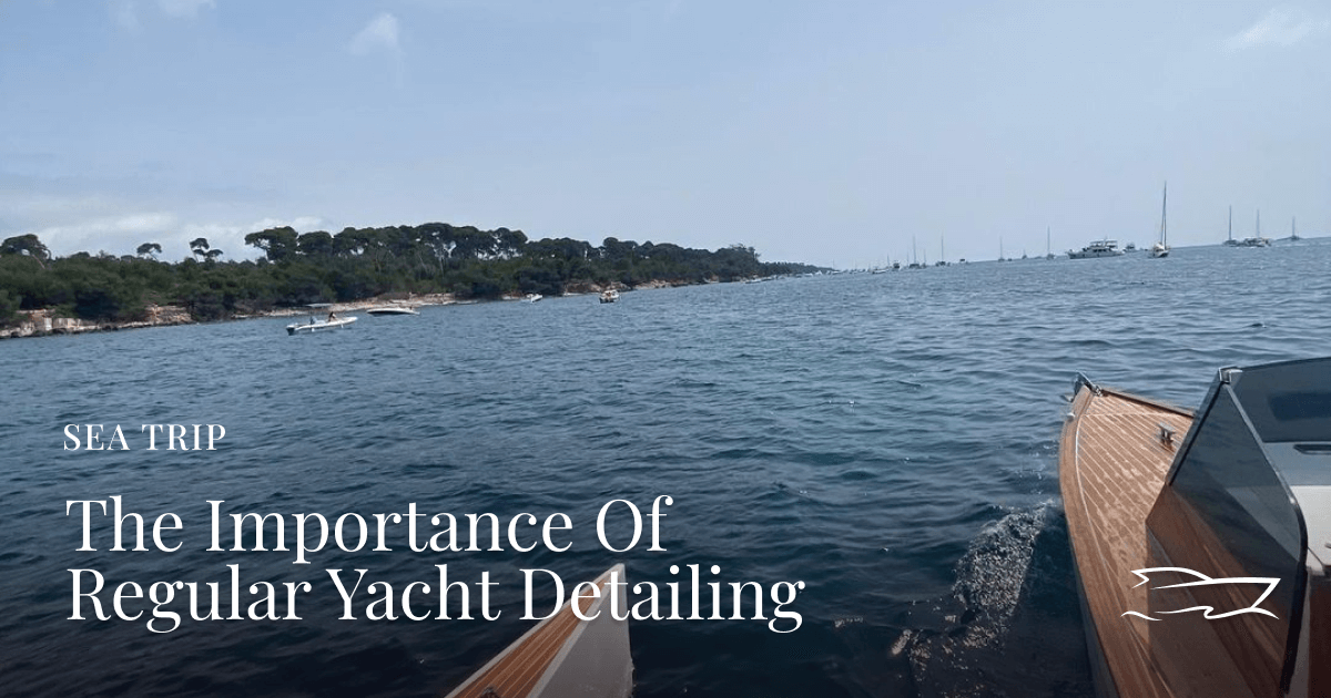 The Importance Of Regular Yacht Detailing
