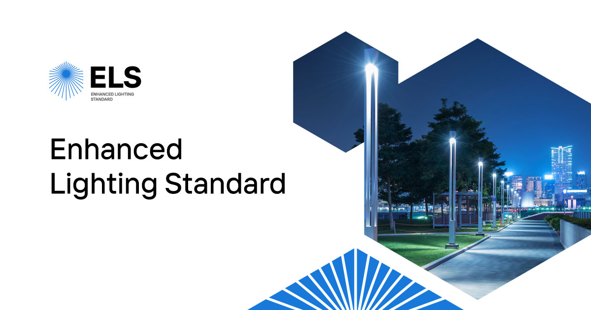 ELS - Enhanced Lighting Standard